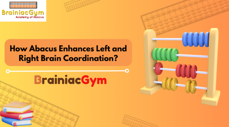 How Enhances Left and Right Brain Coordination with Abacus?