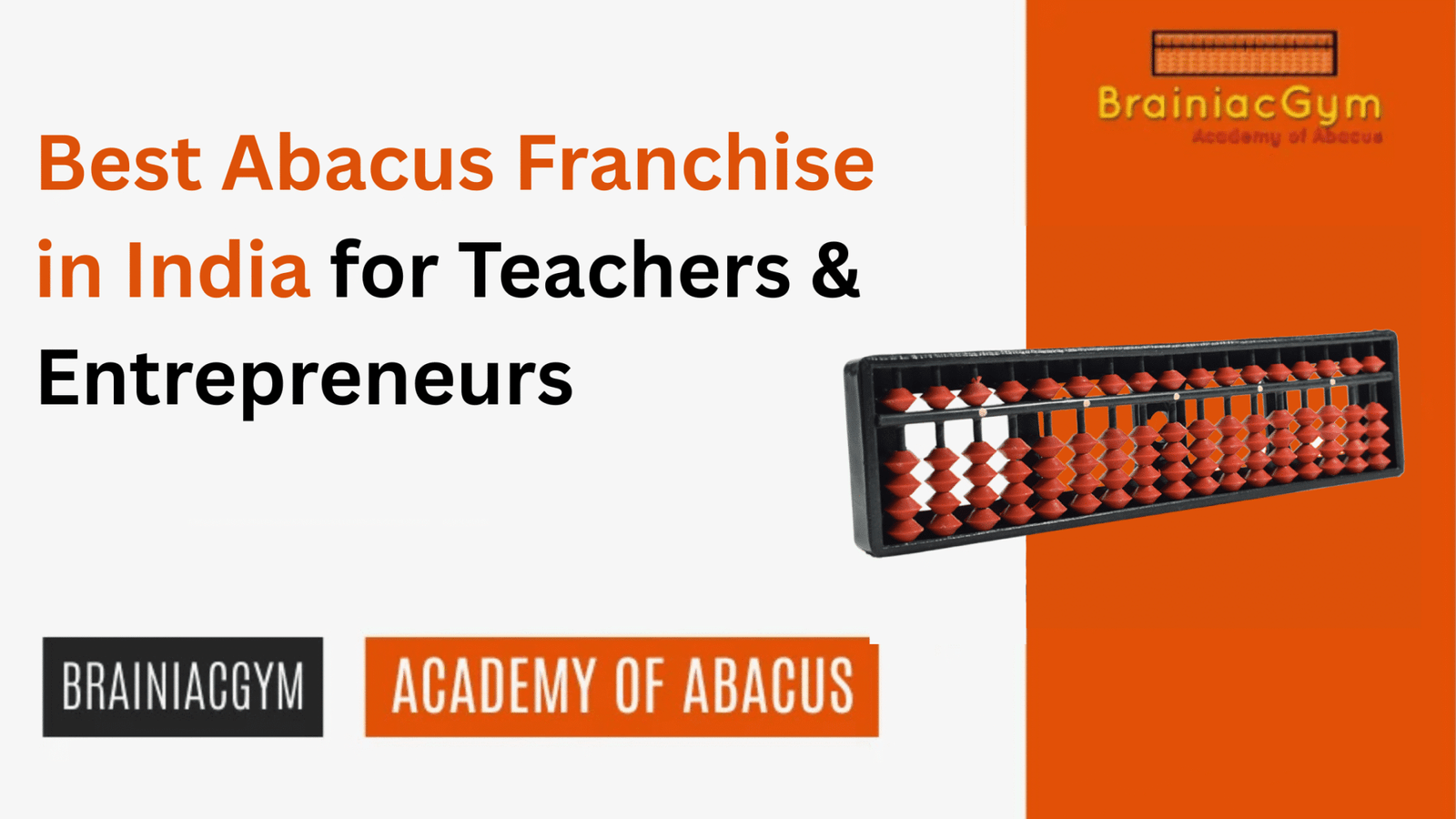 Best Abacus Franchise in India for Teachers & Entrepreneurs